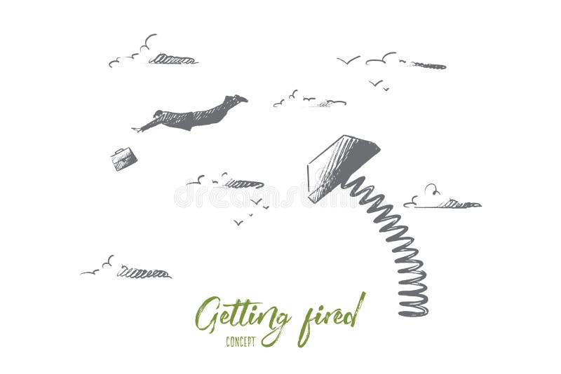 Getting Fired Concept. Hand Drawn Vector. Stock Vector - Illustration ...