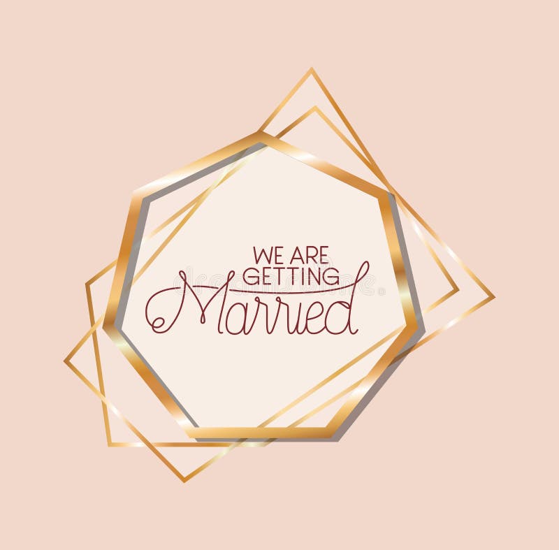 We are Getting Married Text in Gold Frame of Wedding Invitation Vector ...