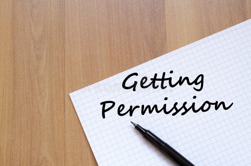 Getting Permission Write on Notebook Stock Image - Image of forbidden ... Getting Permission Write on Notebook Stock Image - Image of forbidden ...