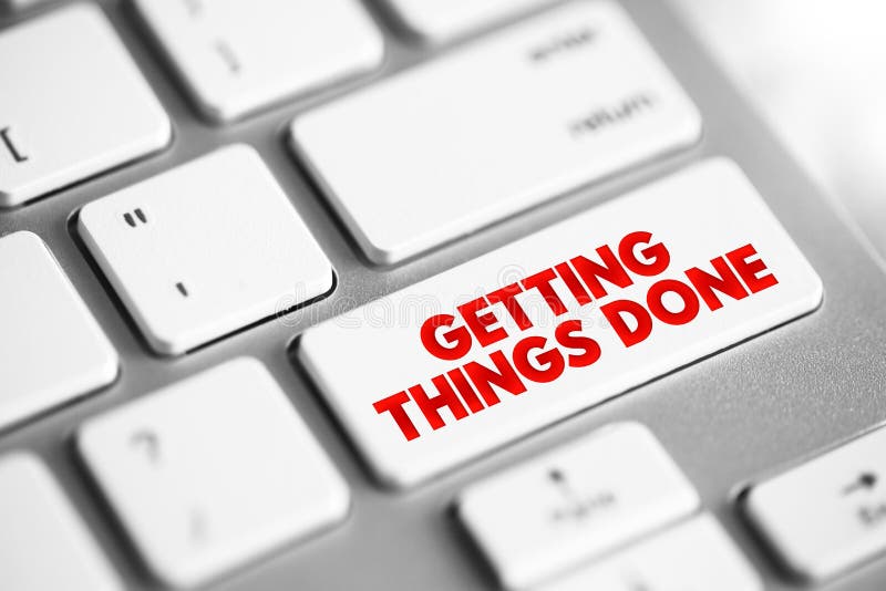 Getting Things Done - Personal Productivity System, To Deal with ...