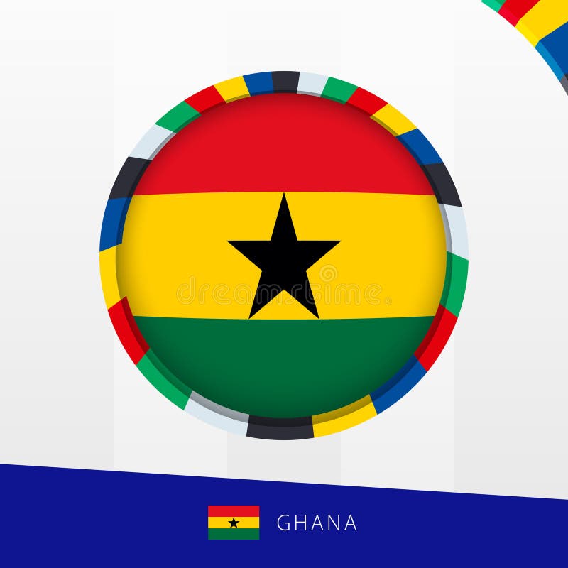 Ghana Flag with Colorful Circle Border Stock Vector - Illustration of ...