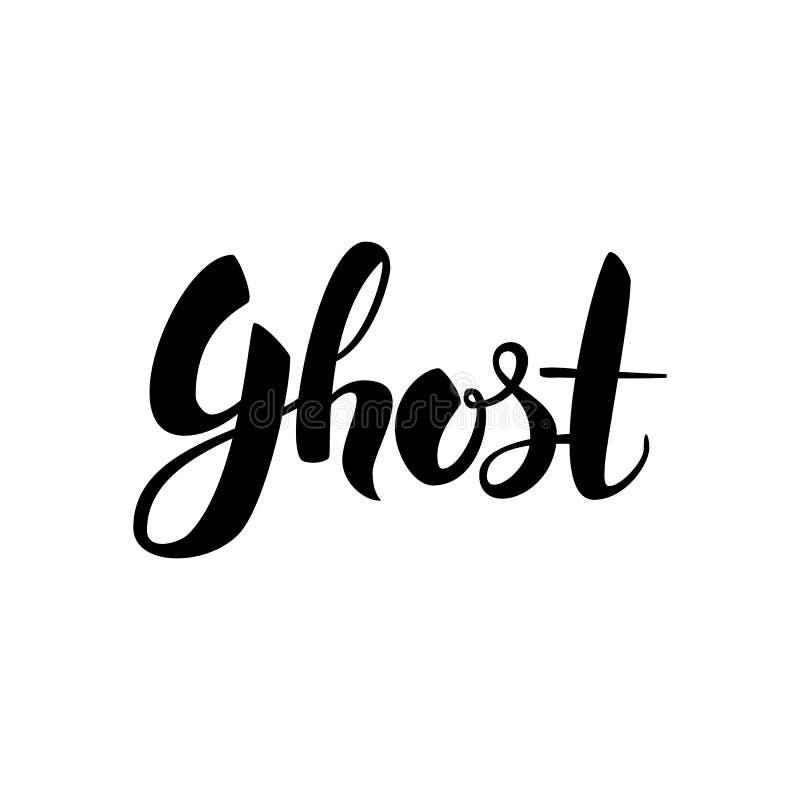 Ghost Handwritten Lettering Stock Vector - Illustration of brush, hand ...