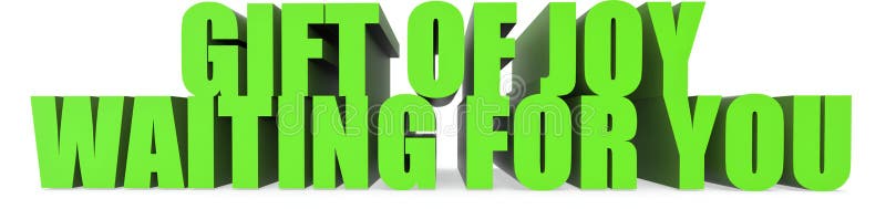 Gift of Joy Waiting for You, 3d Text Stock Illustration - Illustration ...