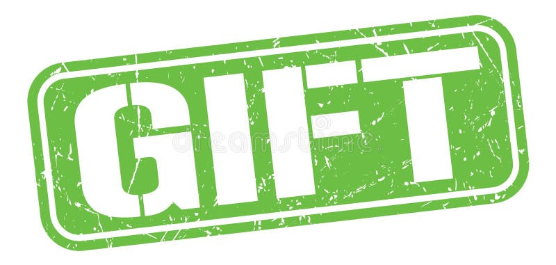 GIFT Text Written on Green Stamp Sign Stock Illustration - Illustration ...