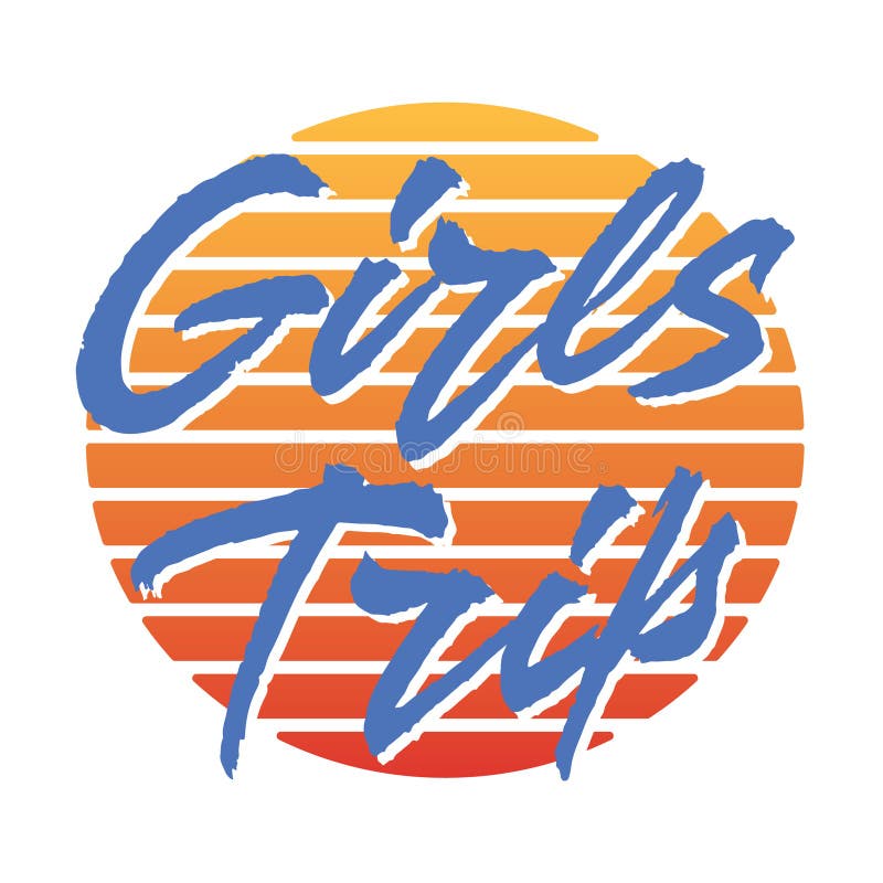 Girls Trip Vector Lettering Stock Photo - Image of girls, word: 291924724
