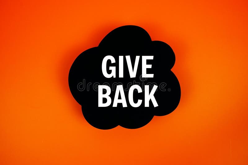 Give Back Text on Speech Bubble Top View on Orange Background Stock ...