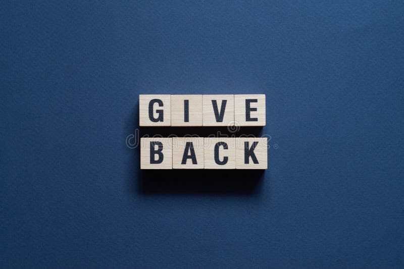 Give Back - Word Concept on Cubes Stock Image - Image of blocks, donate ...