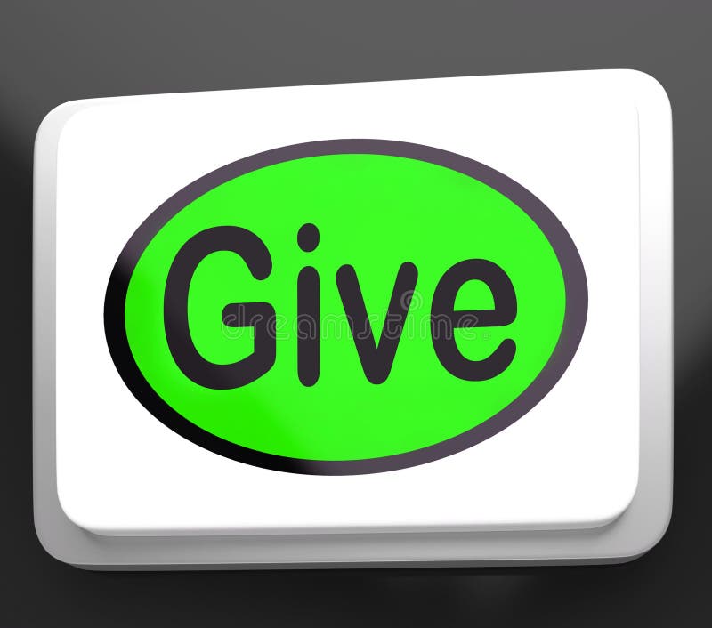 Give Button Means Bestowed Allot or Grant Stock Illustration ...