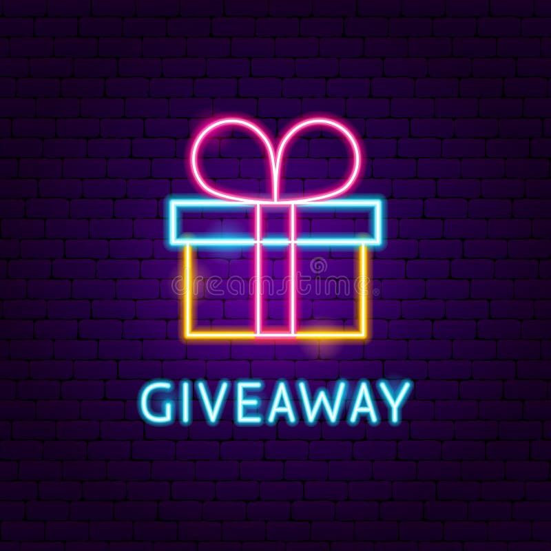 Giveaway Neon Design. Glowing Lettering Billboard Sign for Social Media ...
