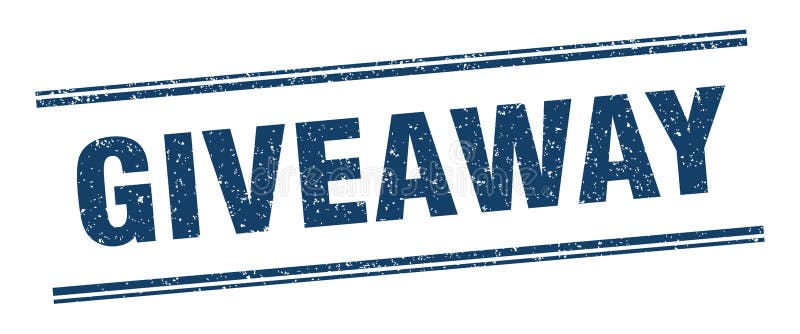 Giveaway Stamp. Giveaway Square Grunge Sign Stock Vector - Illustration ...