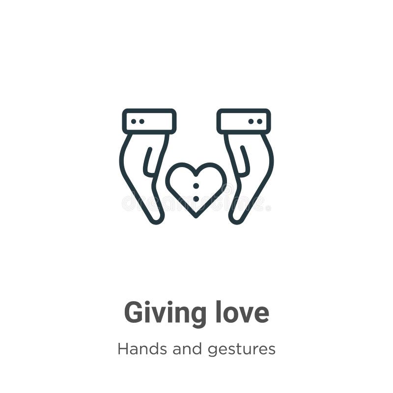 Giving Love Outline Vector Icon. Thin Line Black Giving Love Icon, Flat ...