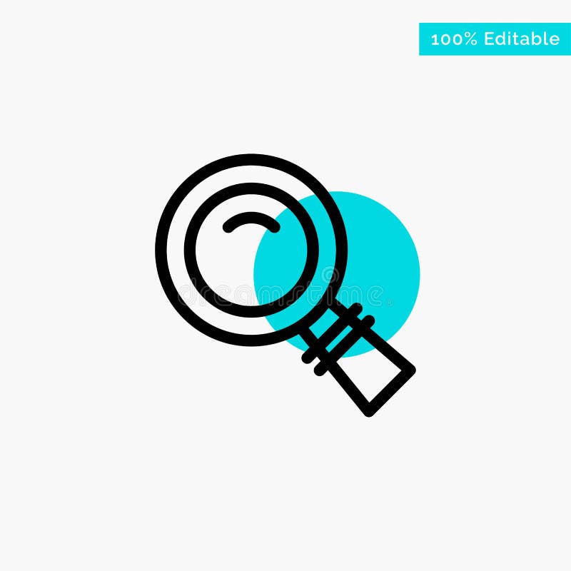 Glass, Look, Magnifying, Search Turquoise Highlight Circle Point Vector ...