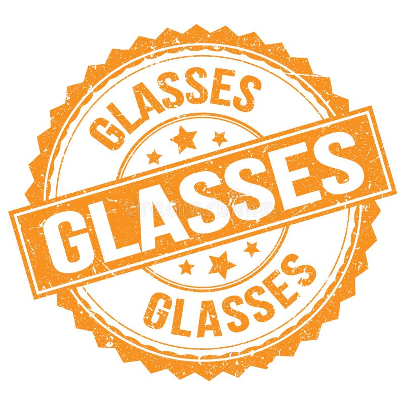 GLASSES Text on Orange Round Stamp Sign Stock Illustration ...