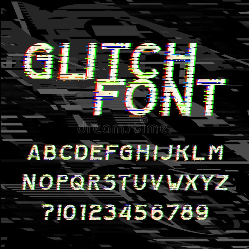 Glitch Alphabet Font. Type Letters and Numbers on a Glitched Background ...