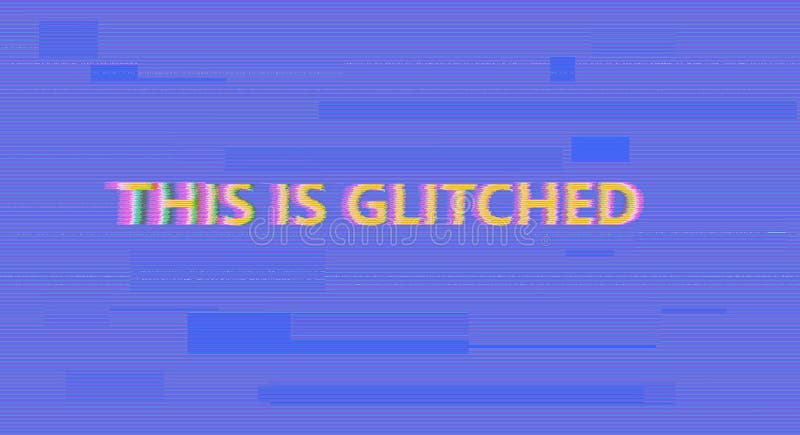 Glitch sign stock illustration. Illustration of glitch - 231664013