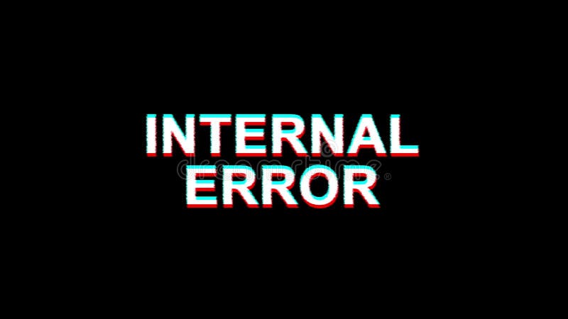 Internal Server Error Warning Alert Screen Loop Blinking Glitch ... Internal Server Error Warning Alert Screen Loop Blinking Glitch ...