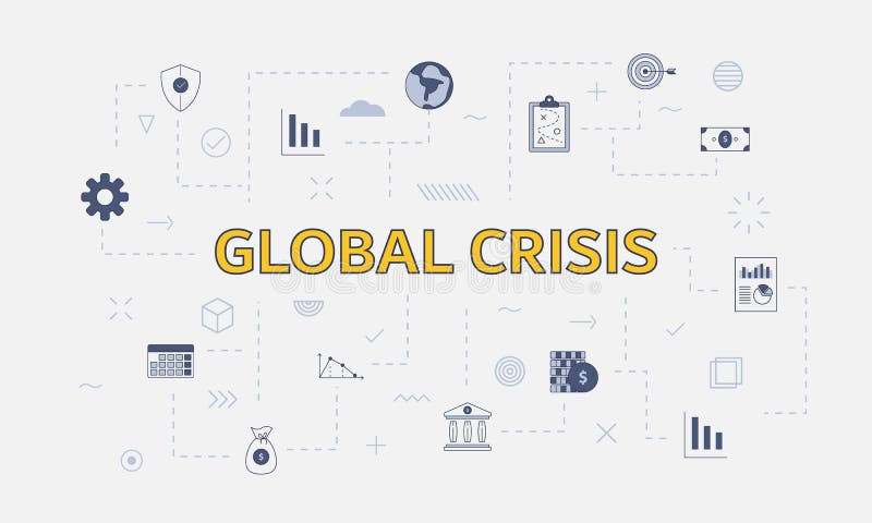 Global Crisis Concept with Icon Set with Big Word or Text on Center ...