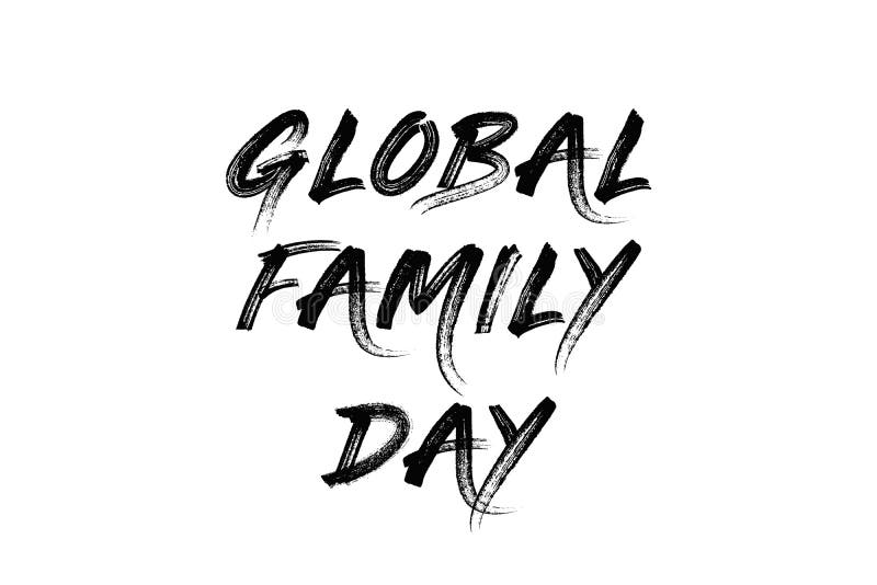 Global Family Day for Family Day, Global Family Day Card, Calligraphy ...