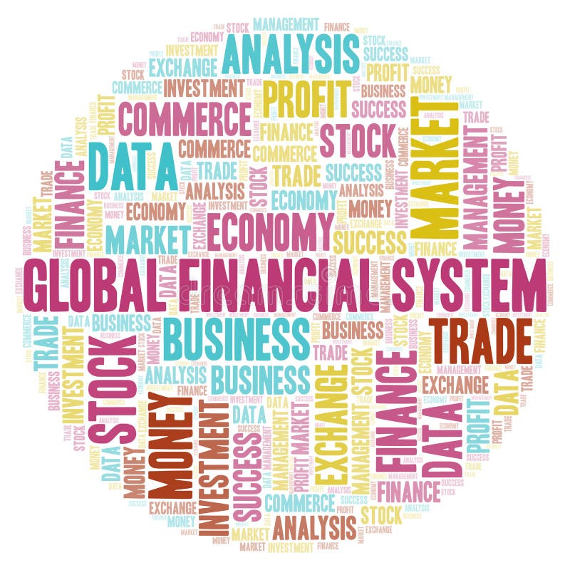 Global Financial System Word Cloud Stock Illustration - Illustration of ...