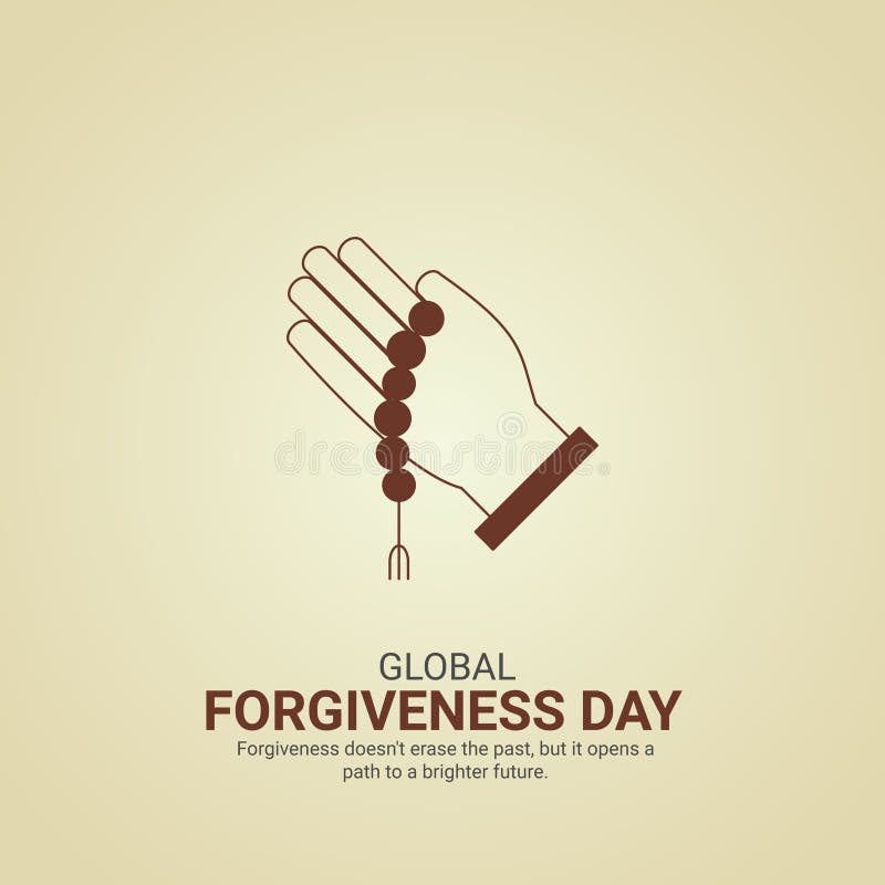 Global Forgiveness Day Creative Ads. Global Forgiveness Day. 7 July ...