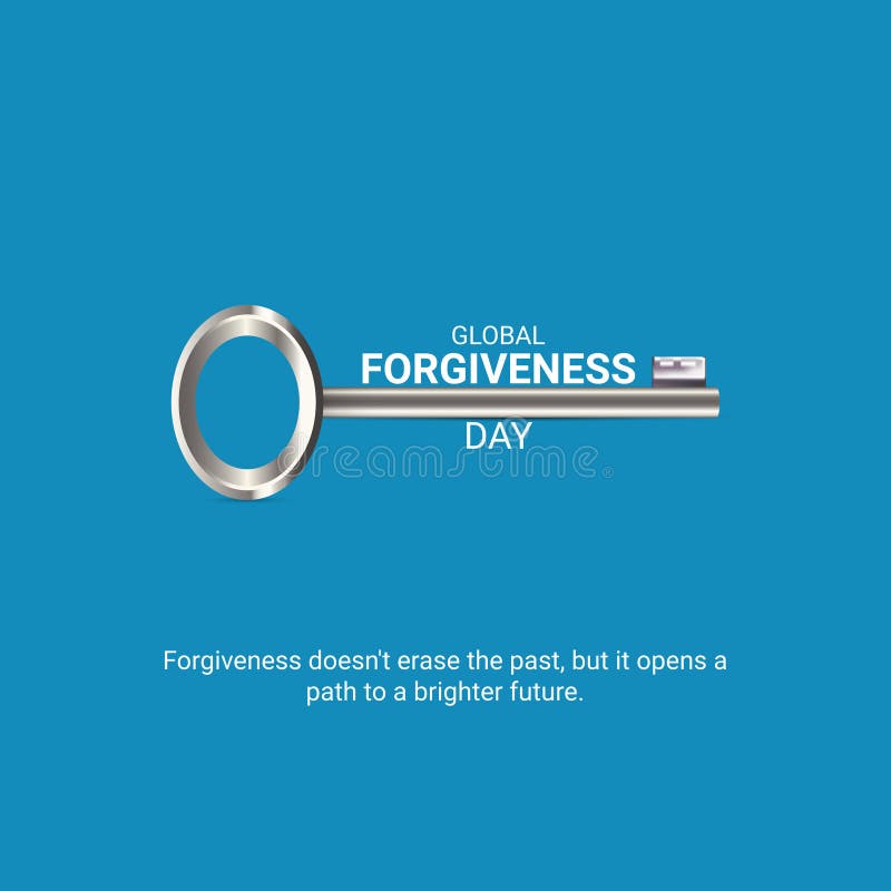 Global Forgiveness Day Creative Ads. Global Forgiveness Day. 7 July ...