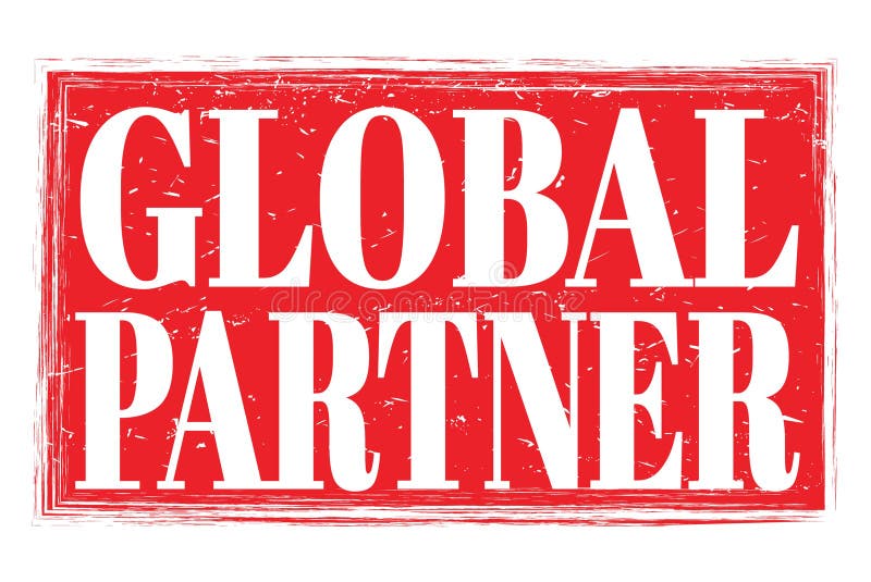 GLOBAL PARTNER, Words on Red Grungy Stamp Sign Stock Illustration ...