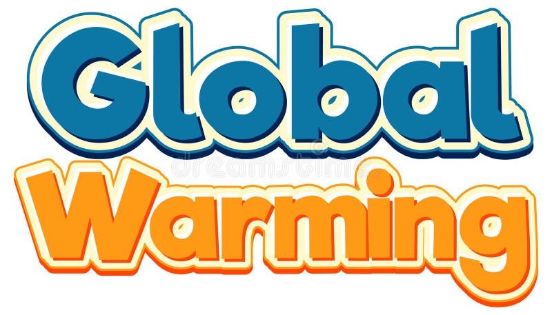 Global Warming Text for Banner or Poster Design Stock Vector ...