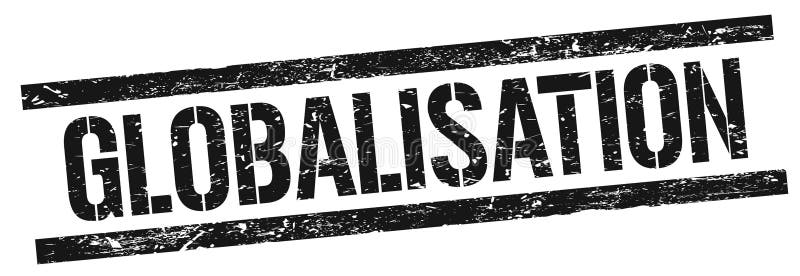GLOBALISATION Text on Black Grungy Rectangle Stamp Stock Image - Image ...