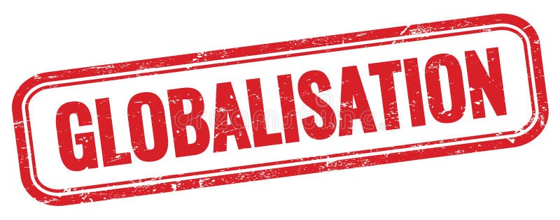 GLOBALISATION Text on Red Grungy Vintage Stamp Stock Illustration ...