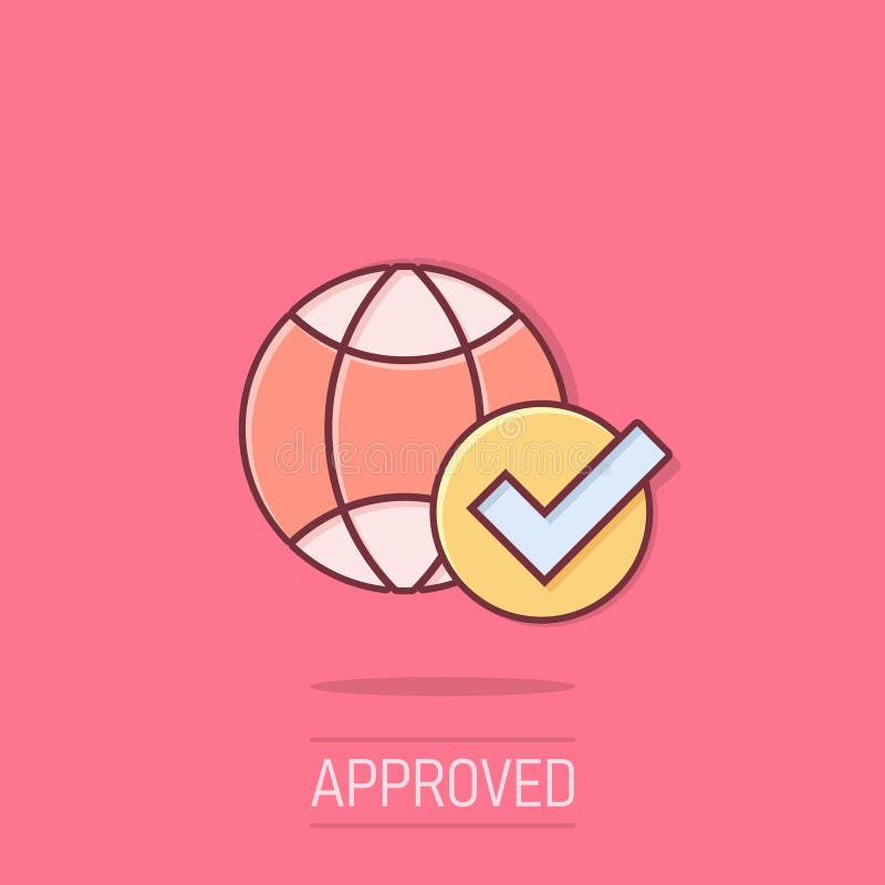 Globe Check Mark Icon in Comic Style. World Approval Cartoon Vector ...