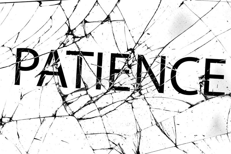 Gloomy Broken Glass with Cracks with the Inscription Patience Stock ...