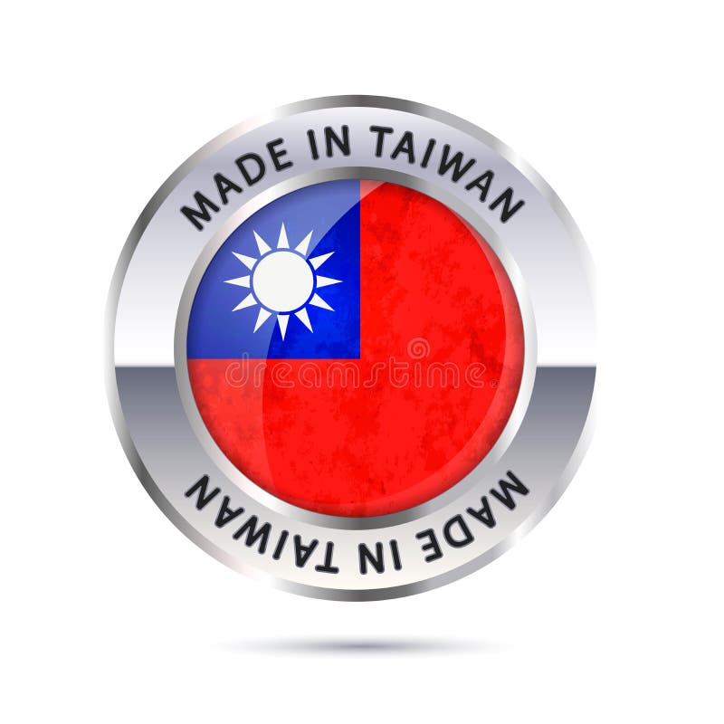 Glossy Metal Badge Icon, Made in Taiwan with Flag Stock Vector ...