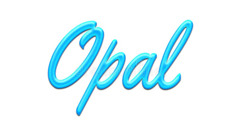 Glowing Blue Effect of Name Opal on White Background. Stock ...