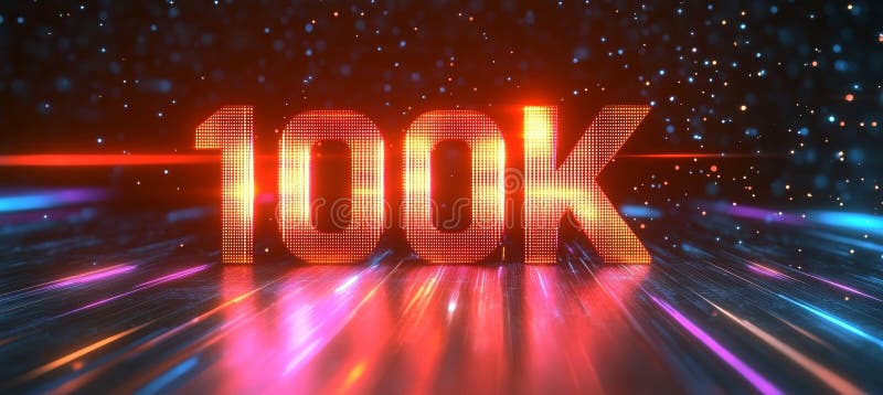 Glowing Digital 100k Number in a Futuristic Style on an Abstract ...