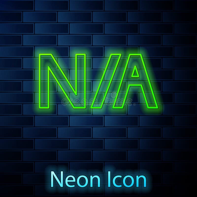 Glowing Neon Line Not Applicable Icon Isolated on Brick Wall Background ...
