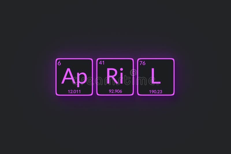 Glowing Word April in Periodic Table of Elements Style Stock ...
