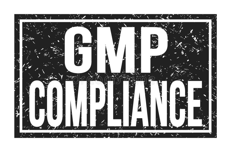 GMP COMPLIANCE, Words on Red Rectangle Stamp Sign Stock Illustration ...