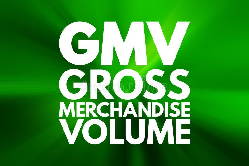 GMV - Gross Merchandise Volume Acronym, Business Concept Background ...