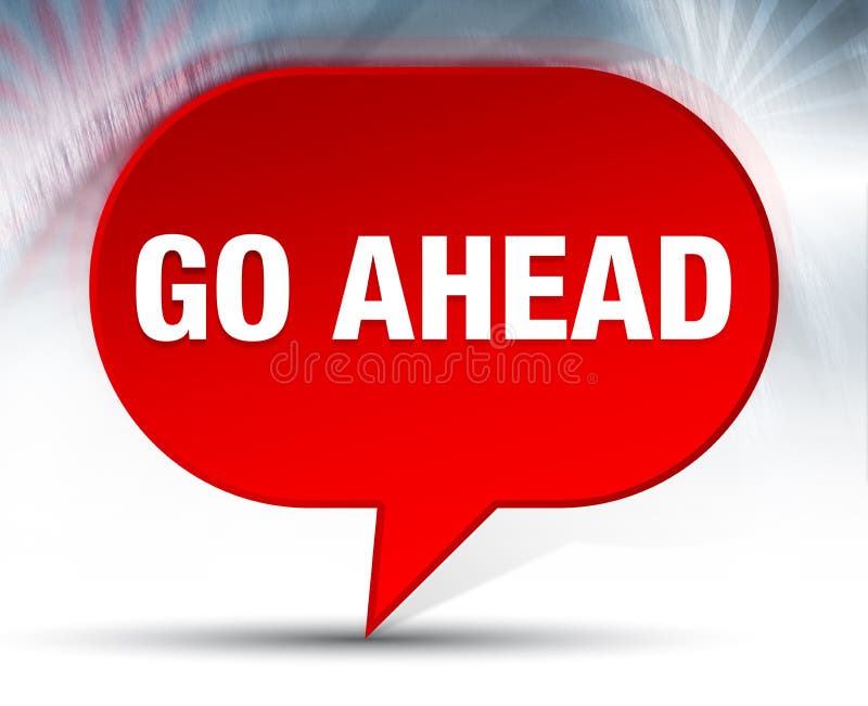 Go Ahead Stock Illustrations – 2,117 Go Ahead Stock Illustrations ...
