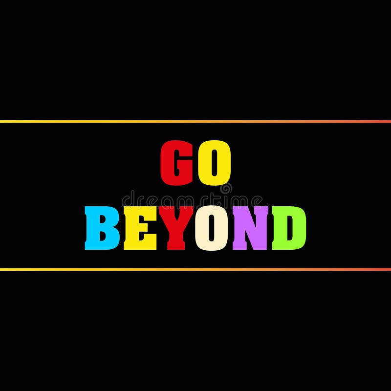 Go Beyond Stock Illustrations – 329 Go Beyond Stock Illustrations ...