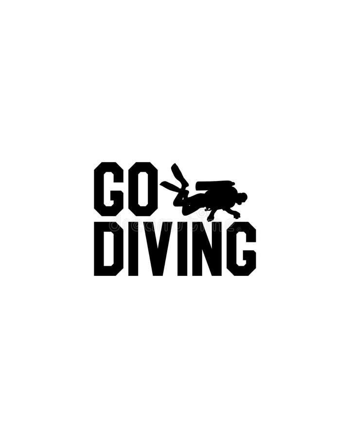 Go Diving.Hand Drawn Typography Poster Design Stock Vector ...