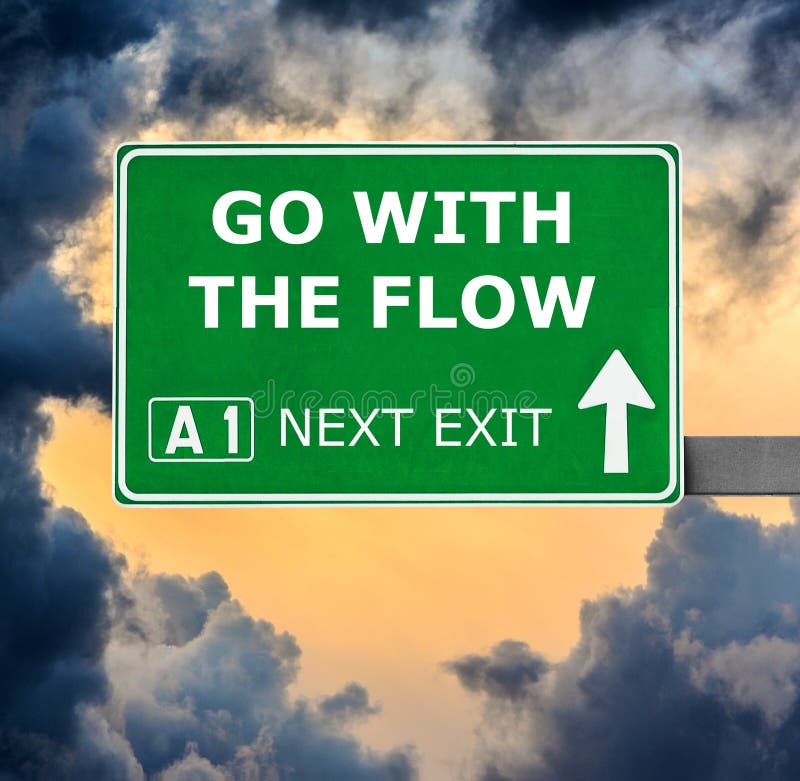 GO with the FLOW Road Sign Against Clear Blue Sky Stock Photo - Image ...