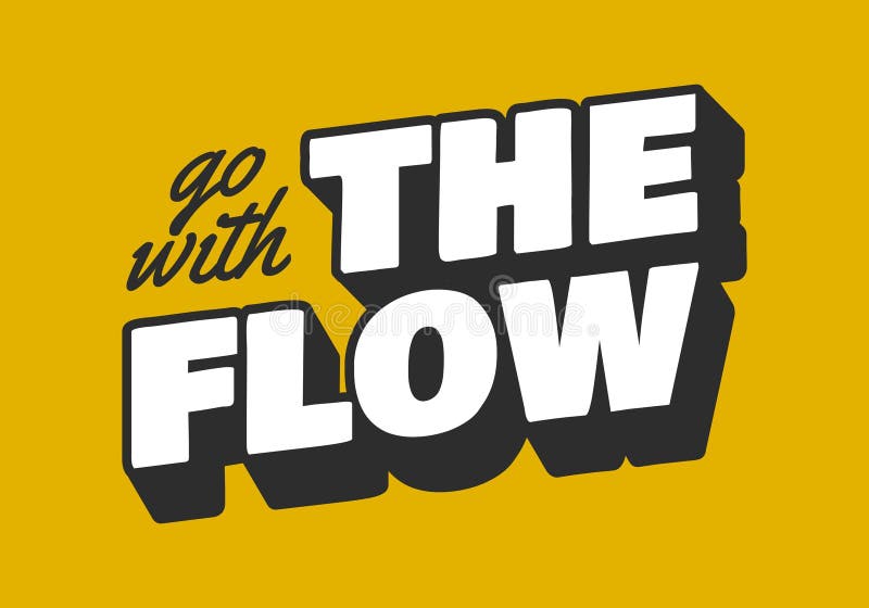 Go with the Flow. Text Effect in Retro Look with Bold Fonts Stock ...