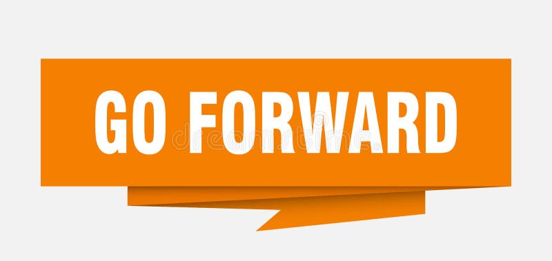 Go forward stock vector. Illustration of sticker, vector - 124279626