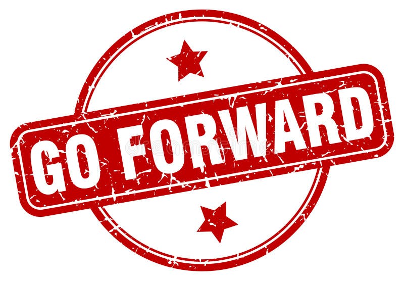 Go Forward Stamp. Go Forward Round Grunge Sign Stock Vector ...