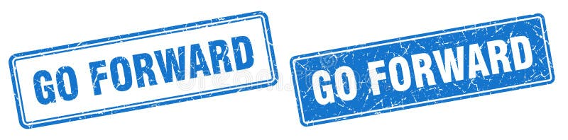 Go Forward Stamp Set. Go Forward Square Grunge Sign Stock Vector ...