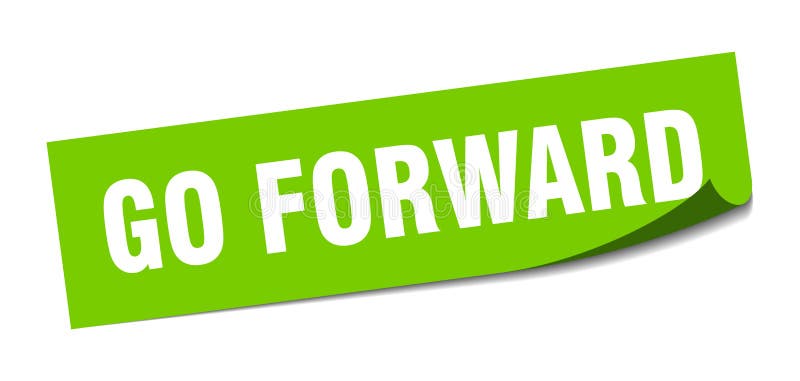 Go Forward Sticker. Go Forward Square Sign Stock Vector - Illustration ...
