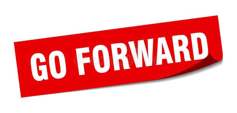 Go Forward Sticker. Go Forward Square Sign Stock Vector - Illustration ...