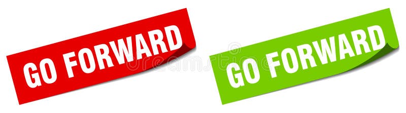 Go Forward Sticker. Go Forward Sign Set Stock Vector - Illustration of ...