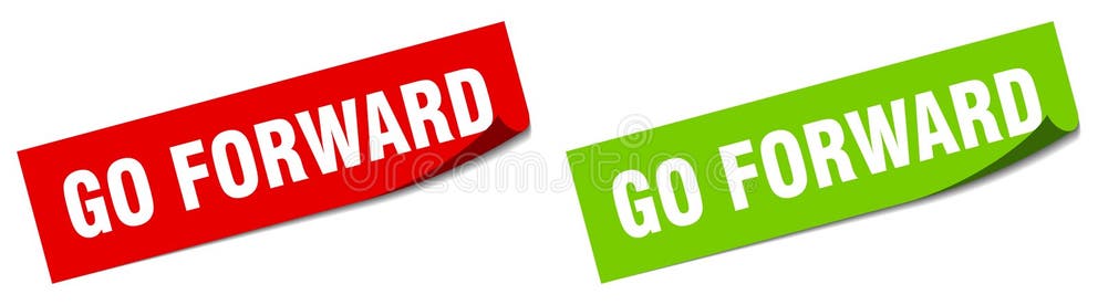 Go Forward Sticker. Go Forward Sign Set Stock Vector - Illustration of ...